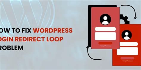 How To Fix Wordpress Login Redirect Loop Problem Step By Step Guide Dev Community