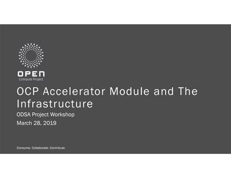 Odsa Ocp Accelerator Module And The Infrastructure Pdf