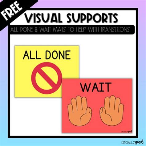 All Done And Wait Visuals Transition Visuals Asd Supports Freebie