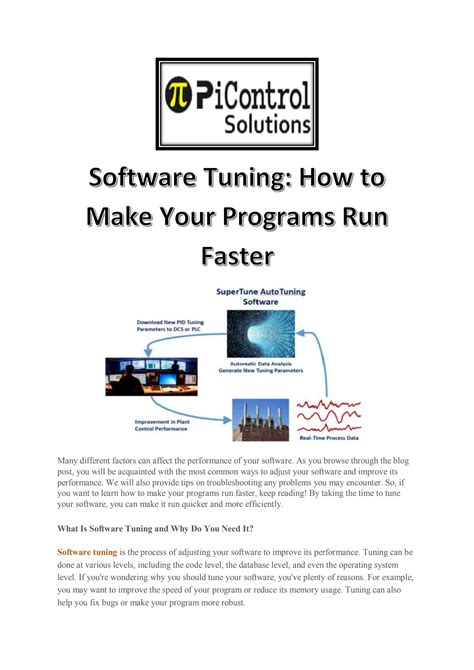 Software Tuning How To Make Your Programs Run Faster By Picontrol Solutions Llc Issuu