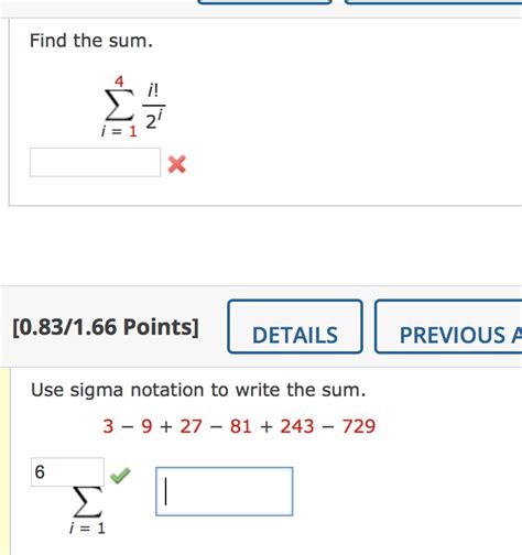 Solved Find the sum 4 Σ 21 i 1 x 0 83 1 66 Points Chegg com