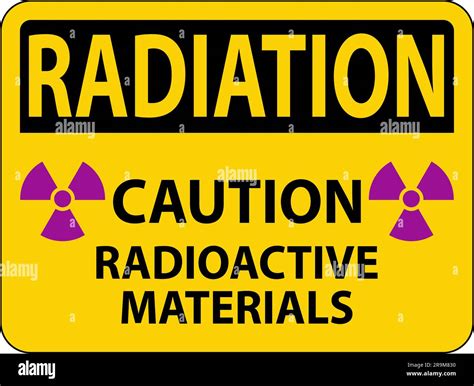 Radiation Warning Sign Caution Radioactive Materials Stock Vector Image And Art Alamy