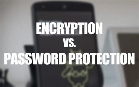 Encryption Vs Password Protection Whats The Difference