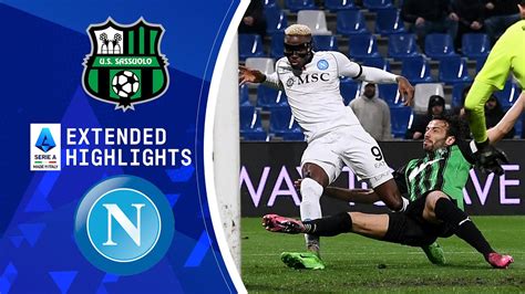Sassuolo Vs Napoli Extended Highlights Serie A Cbs Sports Golazo