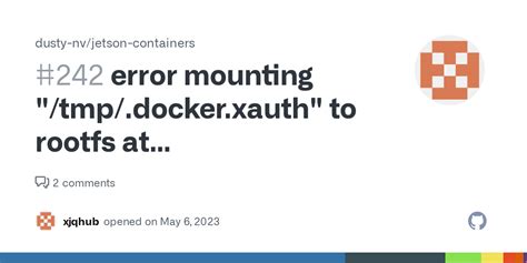 error mounting tmp docker xauth to rootfs at tmp docker xauth