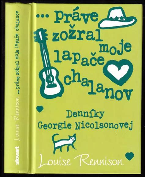 📙 Práve Zožral Moje Lapače Chalanov Denníky Georgie Nicolsonovej