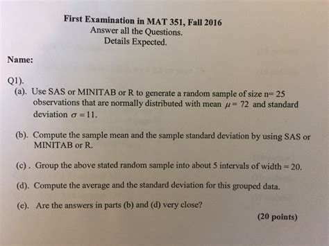 Solved Use Sas Or Minitab Or R To Generate A Random Sample