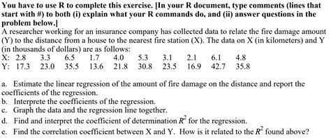 Solved You Have To Use R To Complete This Exercise In Your Chegg Com