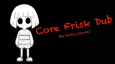 Core Frisk Undertale Comic Dub Youtube