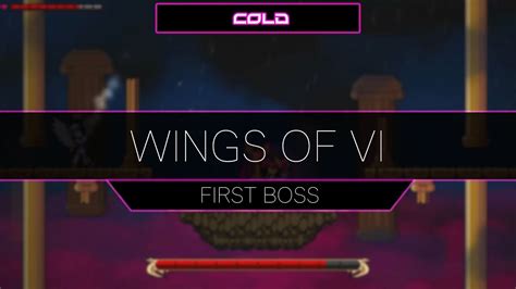 Wings Of Vi First Boss Youtube