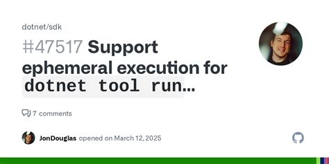 Support Ephemeral Execution For `dotnet Tool Run` Similar To Npx Docker And Uv · Issue 47517