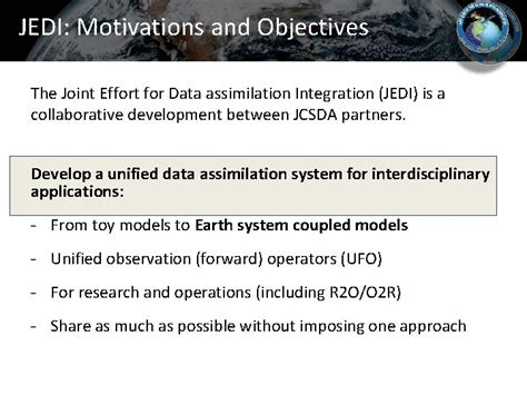 The Joint Effort For Data Assimilation Integration Jedi