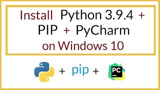 How To Install Python Pip Pycharm And Pygame On Windows Amit