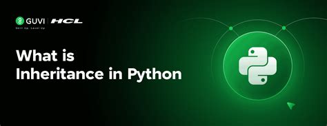 What Is Inheritance In Python