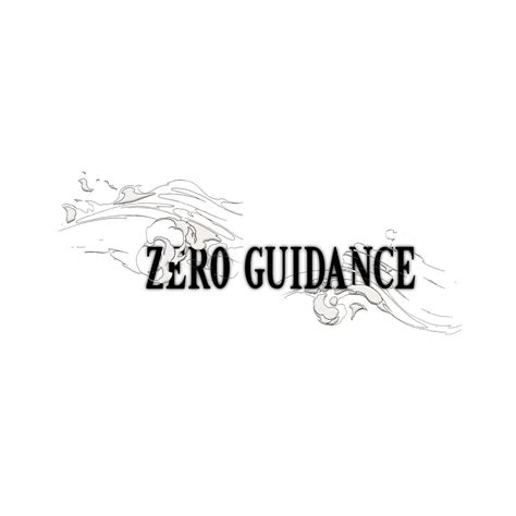 Zero Guidance