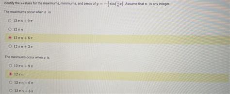 solved identify the x values for the maximums minimums and