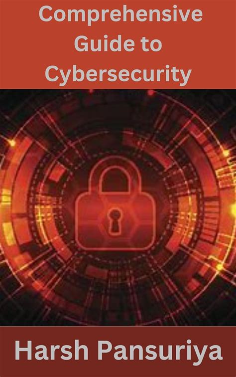 decrypting the threat landscape a comprehensive guide to cybersecurity