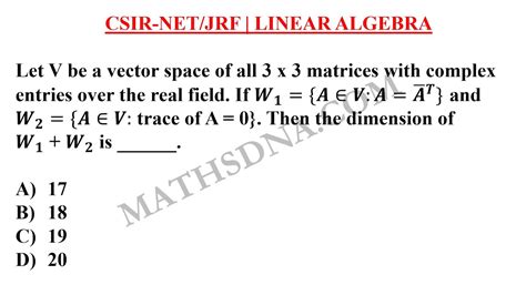 Csir Netjrf Linear Algebra Dimension Of Vector Spaces Youtube