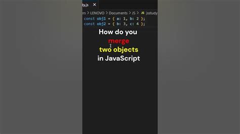 Objects Merge In Javascript Javascript Frontendinterview Interviewtips Ytshorts Codingtips