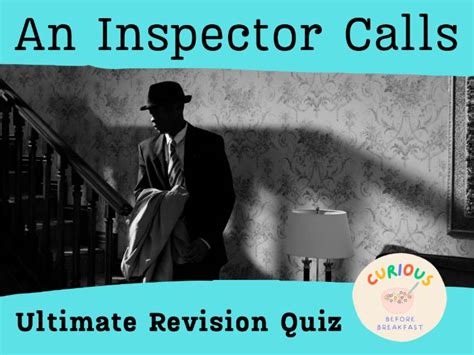 Ultimate Quiz An Inspector Calls Teaching Resources