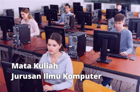Mata Kuliah Jurusan Ilmu Komputer Homecare24