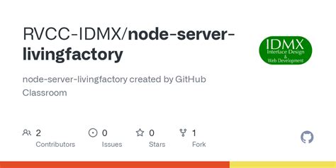 Github Rvcc Idmxnode Server Livingfactory Node Server Livingfactory
