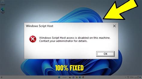 Windows Script Host Access Is Disabled On This Machine In Windows 11 10 8 7 Fixed 💯
