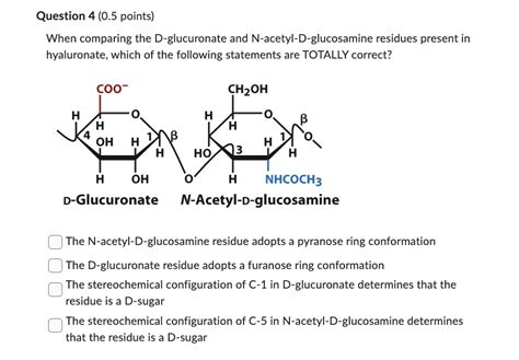 When Comparing The D Glucuronate And