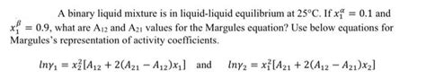 solved a binary liquid mixture is in liquid liquid