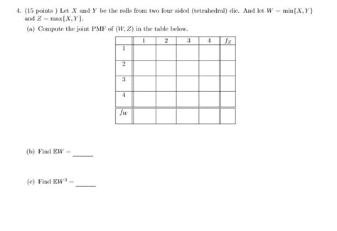 Solved 4 15 Points Let X And Y Be The Rolls From Two Chegg Com