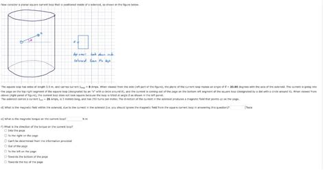 Solved Now Consider A Planar Square Current Loop That Is Chegg Com