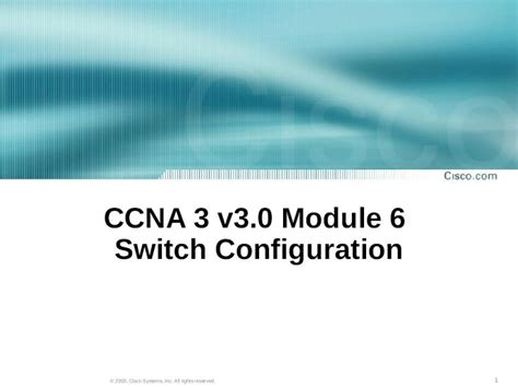 ppt ccna 3 v3 0 module 6 switch configuration dokumen tips