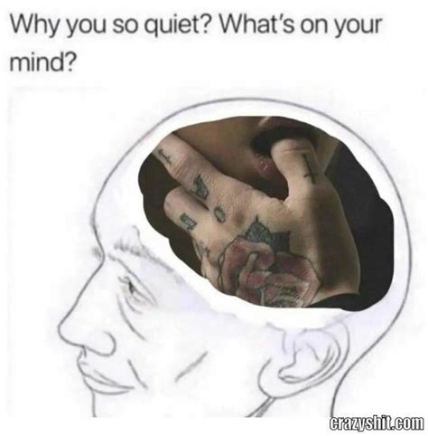 Thinking About Sex Crazy Shit