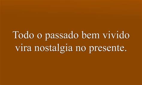 Arquivo Para Frases De Passado As Melhores Frases
