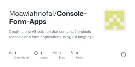Github Moawiahnofal Console Form Apps Creating One Vs Solution That Contains Projects