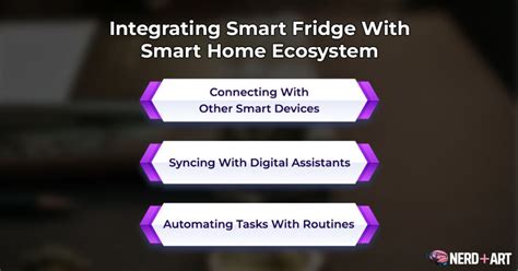 How To Use A Smart Fridge Nerd Plus Art