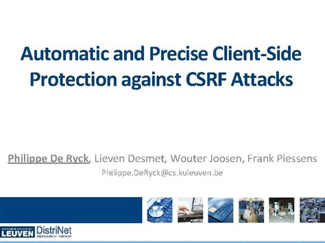 Automatic And Precise Clientside Protection Against Csrf Attacks