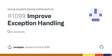 Improve Exception Handling · Issue 1099 · Spring Projectsspring Statemachine · Github
