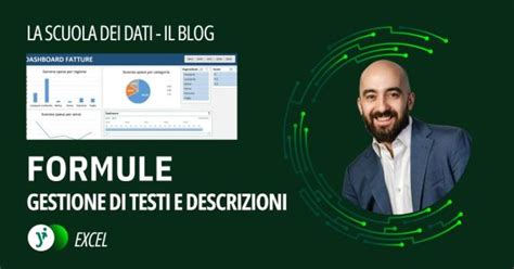 Formule Di Excel Per Gestire Testo E Descrizioni