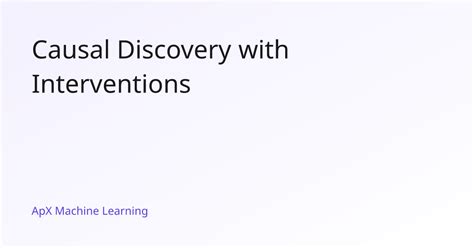 Causal Discovery With Interventions