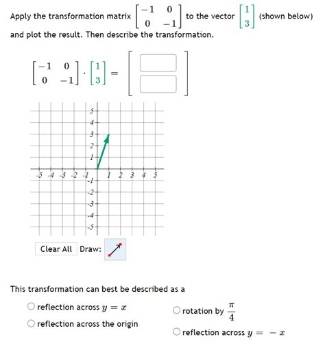 Solved 1 0 Apply The Transformation Matrix To The Vector 0 Chegg Com