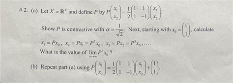 answered a let x r² and define p by p… bartleby