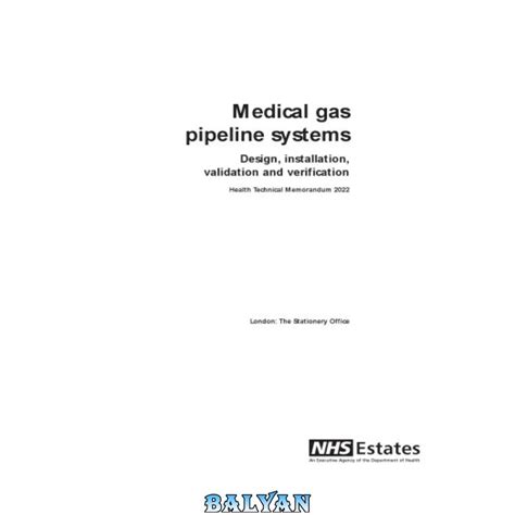 دانلود کتاب Medical Gas Pipeline Systems Design Installation Validation And Verification بلیان
