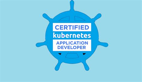 7 Best Courses To Crack Kubernetes Application Developer Certification