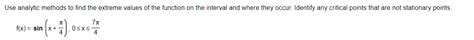 solved use analytic methods to find the extreme values of