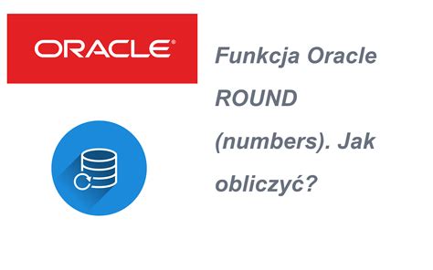 Funkcja Oracle Sum Sumowanie Wartości Kolumny Ittalkpl
