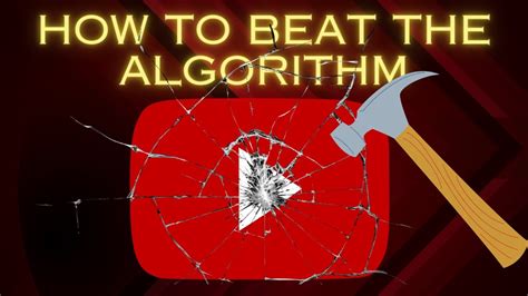 Cracking The Code How To Beat The YouTube Algorithm YouTube