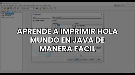Aprende A Imprimir Hola Mundo En Java De Manera Facil