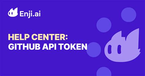 Setting Up Github Api Token In Enji Complete Guide