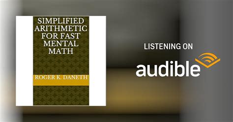 Simplified Arithmetic For Fast Mental Math Audiobook Free With Trial